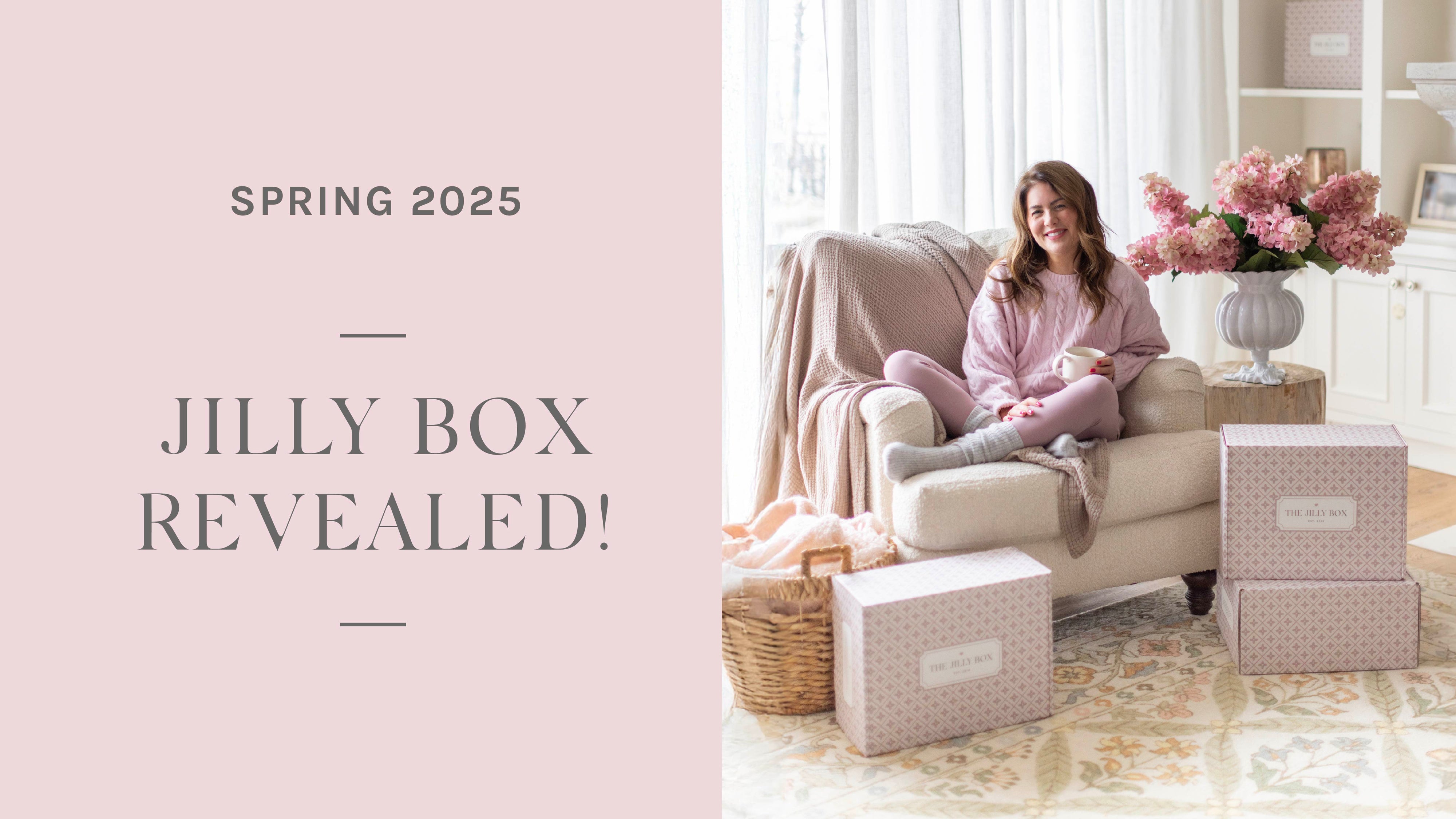 Unbox with Jillian - Spring 2025 – Jilly Box